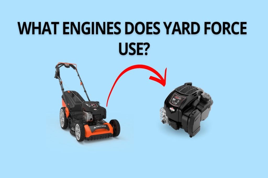 Who Makes Yard Force Mowers? Are They Any Good?